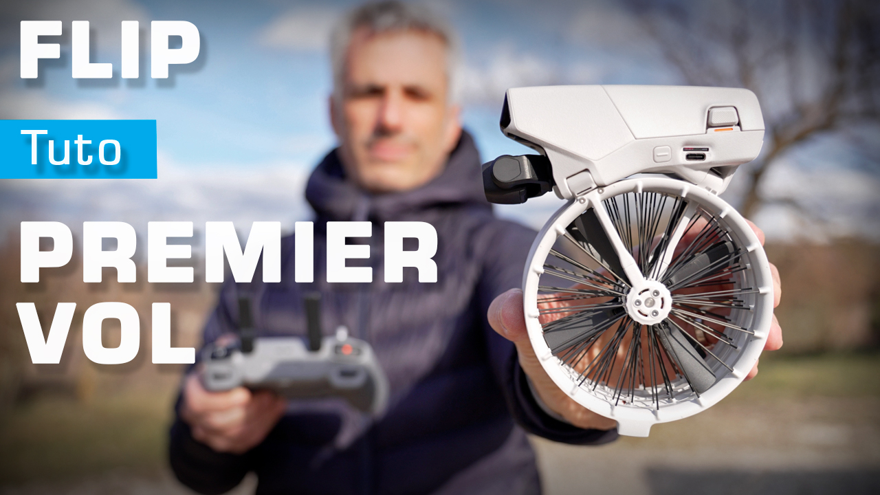TUTORIEL DJI FLIP : Mise en route et PREMIER VOL